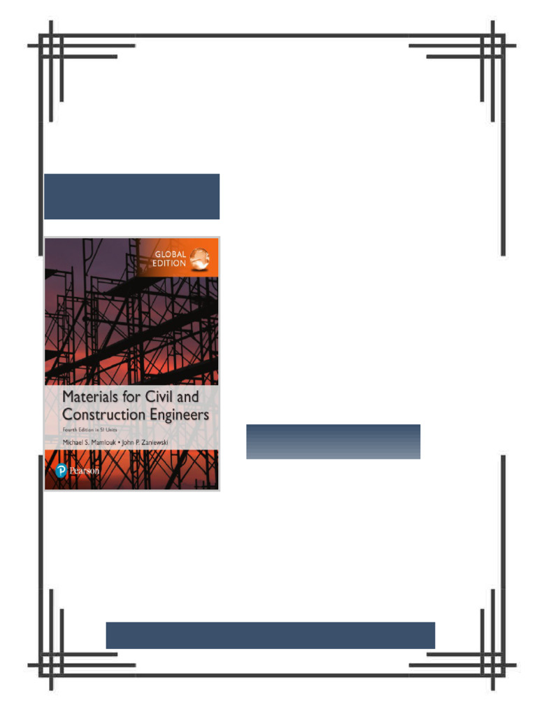 Materials for civil and construction engineers Fourth Edition In Si Units. Mamlouk eBook PDF ...