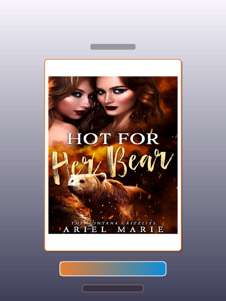 Hot for Her Bear a FF Bear Shifter Romance the Montana Grizzlies Book 1 Ariel Marie E-book ...