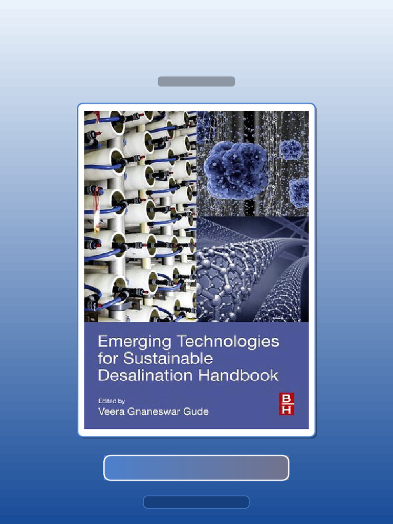 Emerging Technologies for Sustainable Desalination Handbook Veera ...