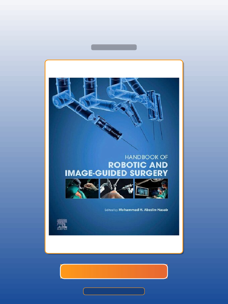 Handbook of Robotic and ImageGuided Surgery Mohammad 1st Edition H ...