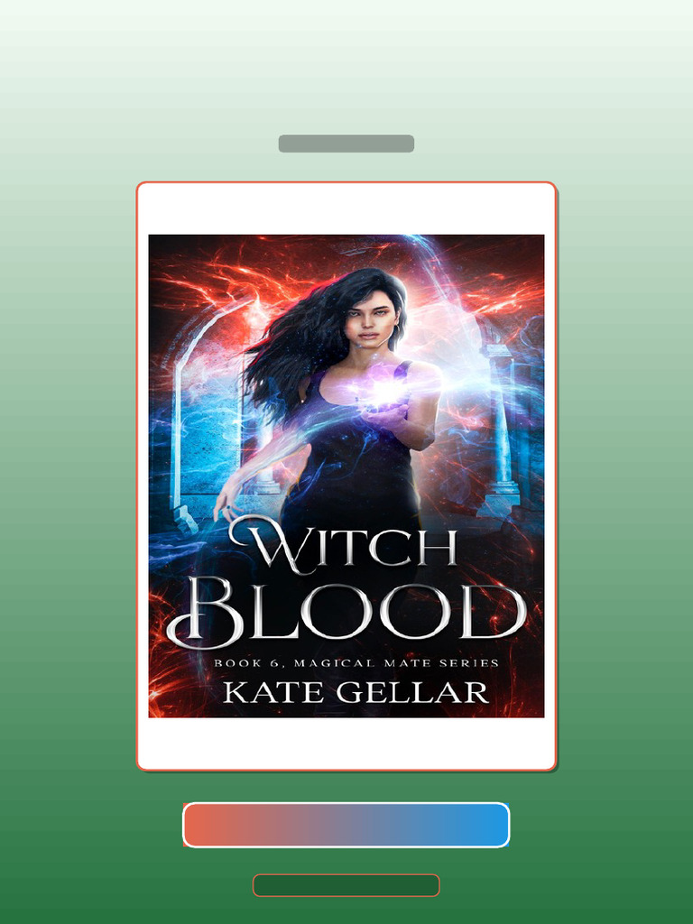 Witch Blood an Enemiestolovers Urban Fantasy Romance Magical Mate ...