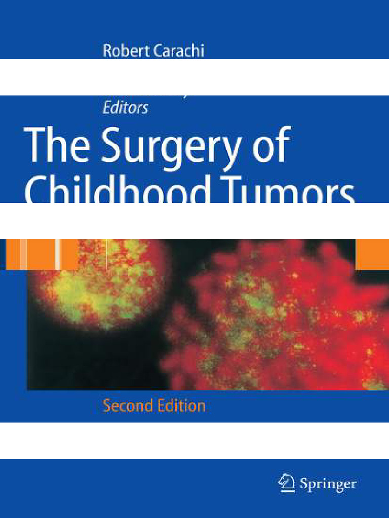Surgery of Childhood Tumors, 2nd Ed. | PDF | Oncology | Cancer