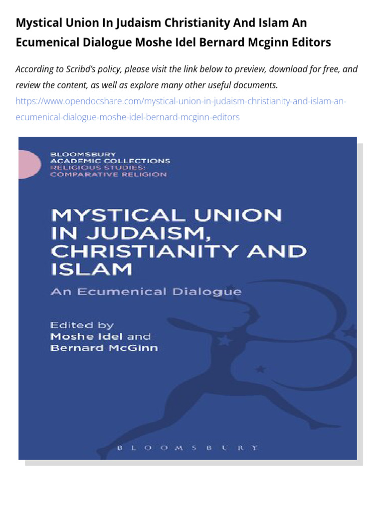 Mystical Union In Judaism Christianity And Islam An Ecumenical Dialogue ...