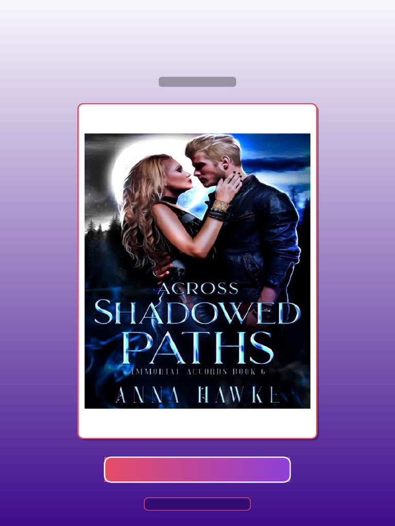 Across Shadowed Paths the Immortal Accords Book 6 Anna Hawke E-book ...
