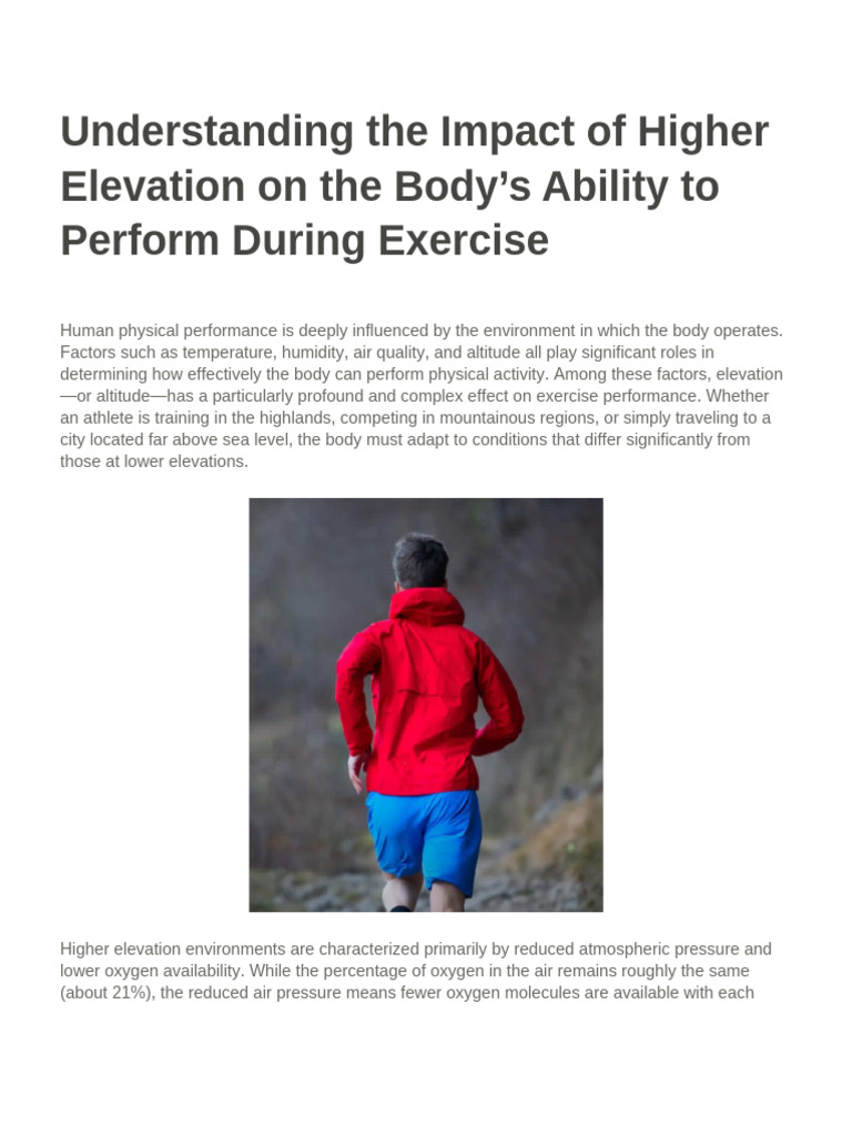 Understanding the Impact of Higher Elevation on Your Body Ability to ...
