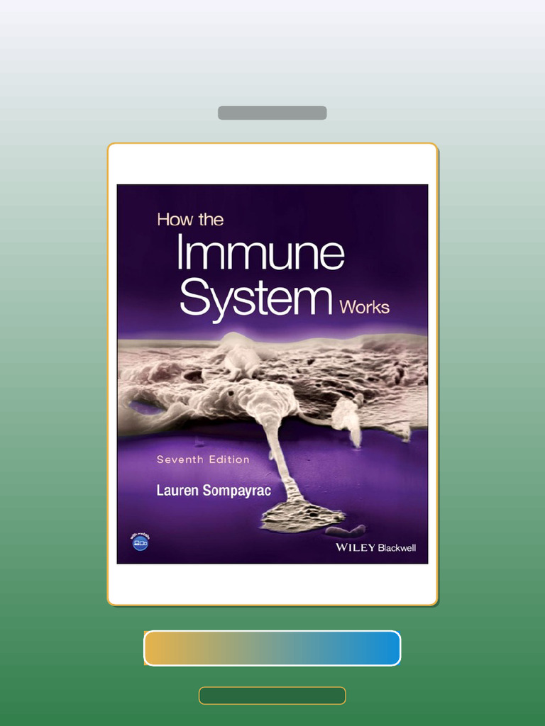 How the Immune System Works 7th Edition Lauren M Sompayrac E-book ...