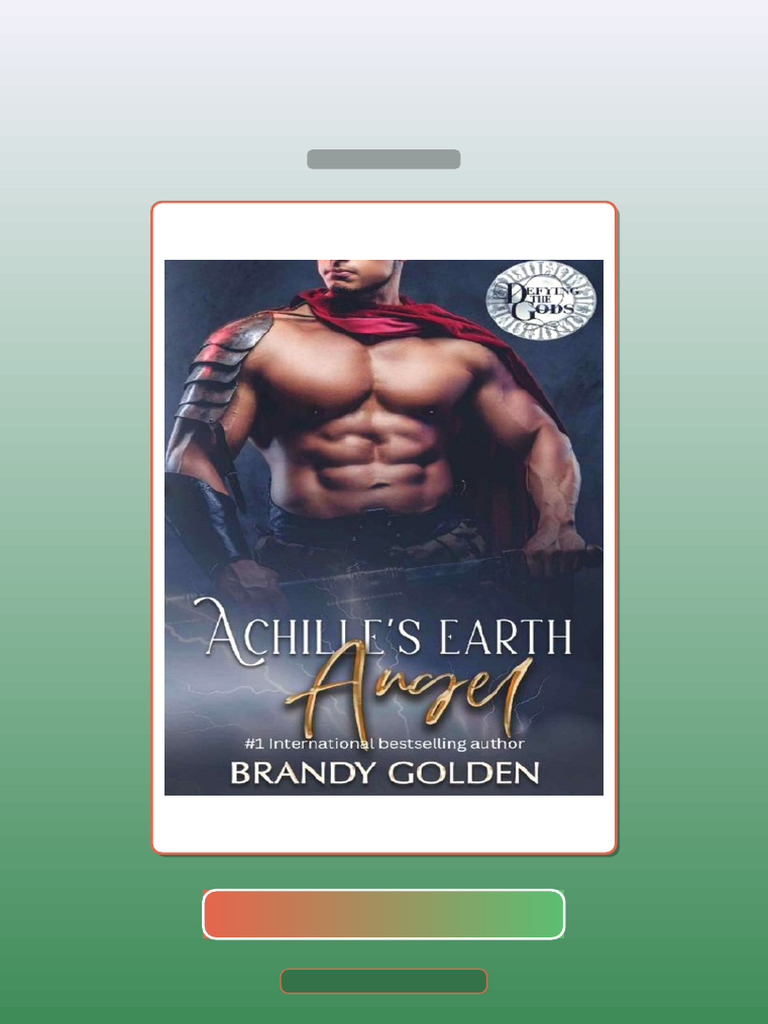 Achilles Earth Angel Defying the Gods Book 2 Brandy Golden E-book ...