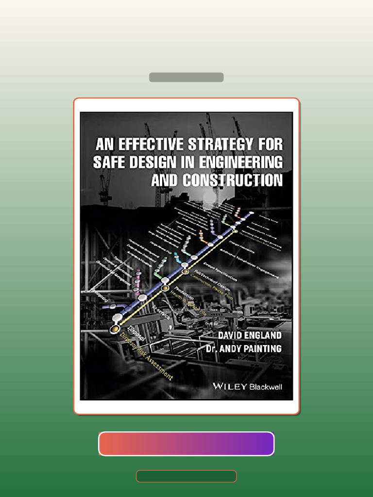 An Effective Strategy for Safe Design in Engineering and Construction ...