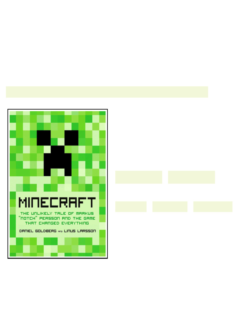 Minecraft: The Unlikely Tale of Markus "Notch" Persson and the Game ...