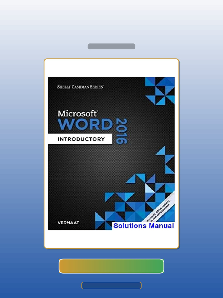 Test Bank for Shelly Cashman Series Microsoft Office 365 and Word 2016 ...