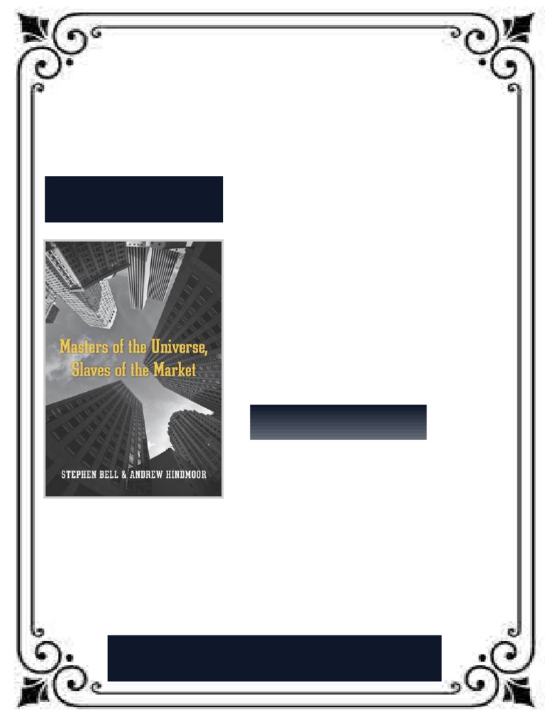 Masters of the Universe Slaves of the Market 1st Edition Stephen Bell ...