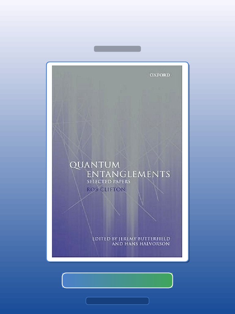 Quantum Entanglements Selected Papers E-book Testbank Solutions | PDF ...