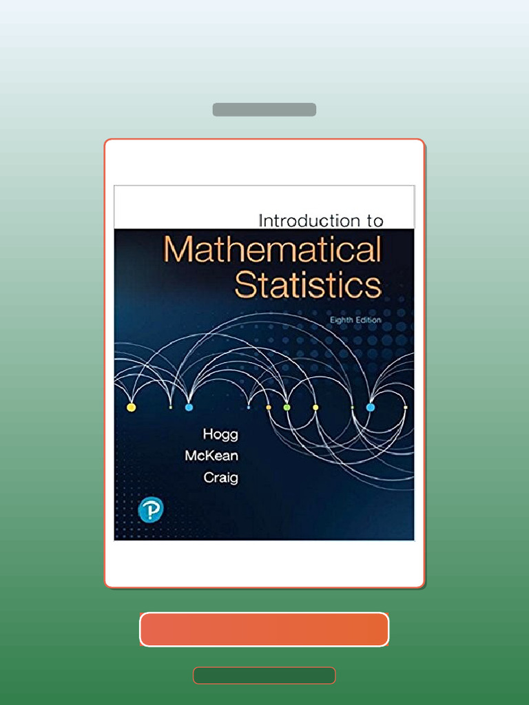 ETextbook PDF for Introduction to Mathematical Statistics 8th Edition ...