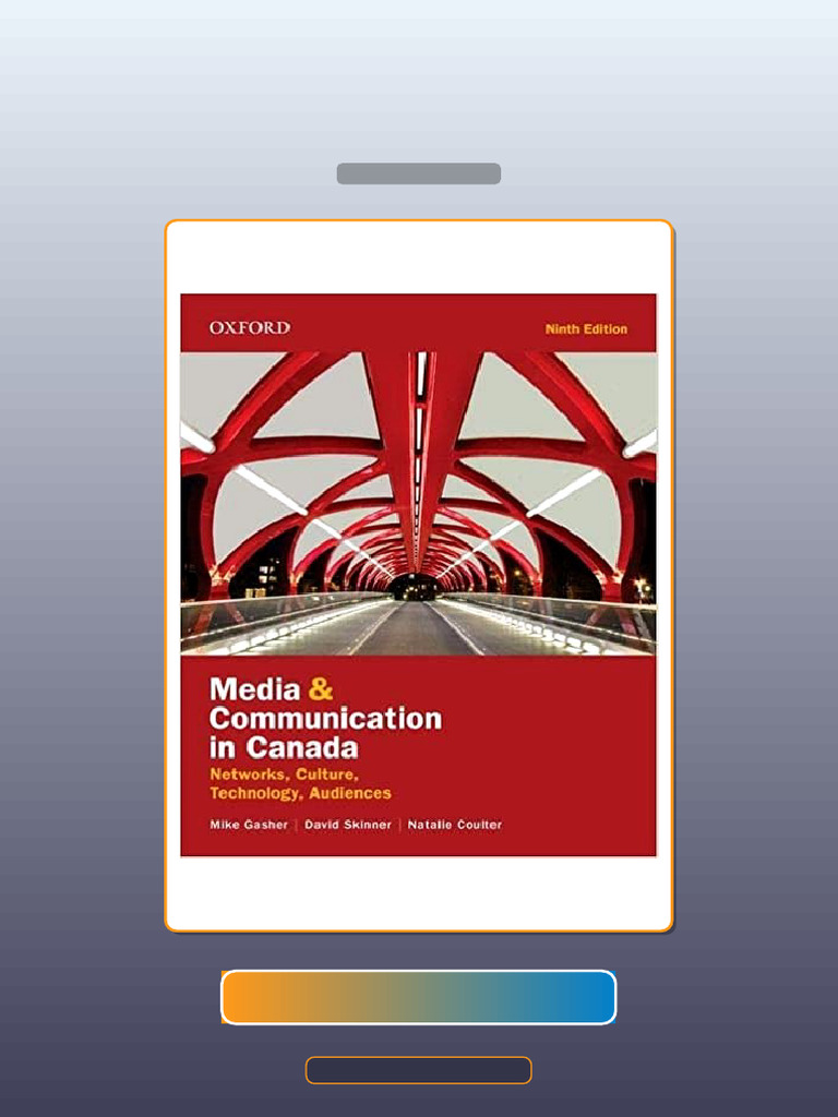 Media and Communication in Canada Networks Culture Technology Audience ...