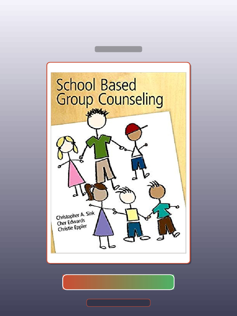 School Based Group Counseling School Counseling E-book Testbank ...