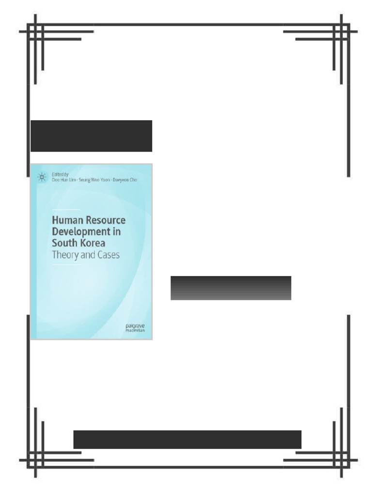 Human Resource Development in South Korea: Theory and Cases Doo Hun Lim ...