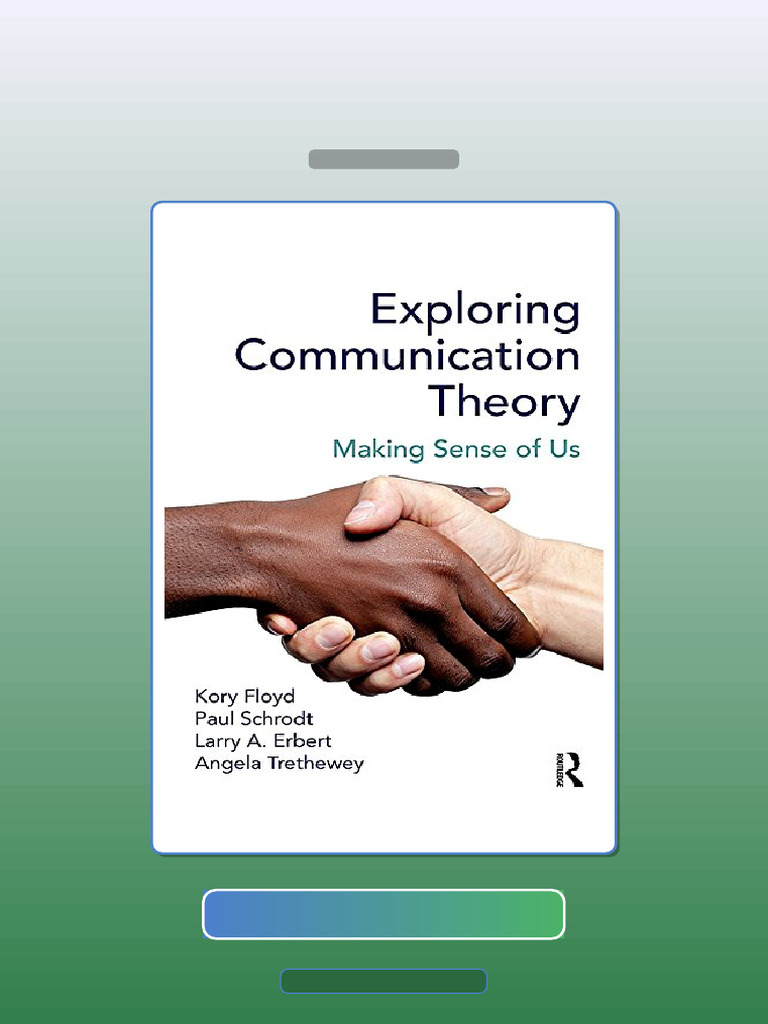 Exploring Communication Theory Making Sense of Us 1st Edition E-book ...