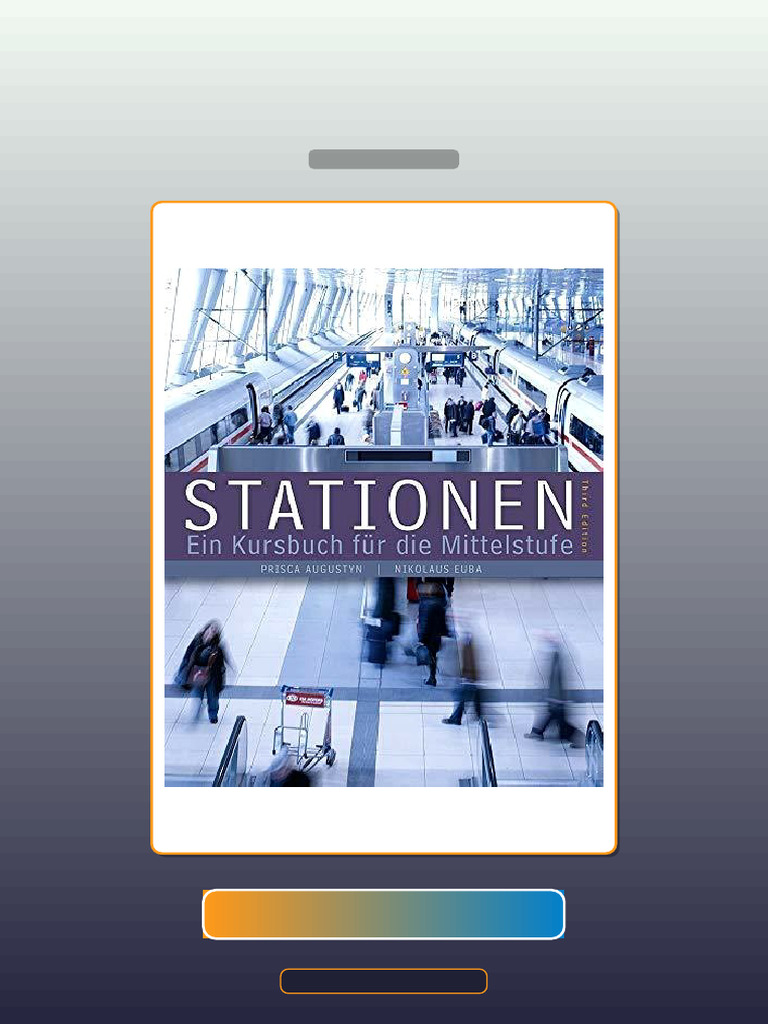 Stationen 3rd Edition World Languages E-book Testbank Solutions | PDF ...