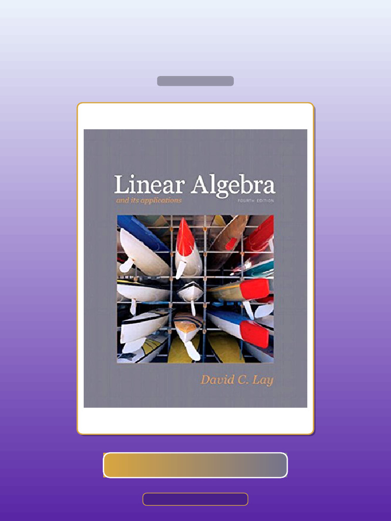 Linear Algebra and Its Applications 4th Edition E-book Testbank ...