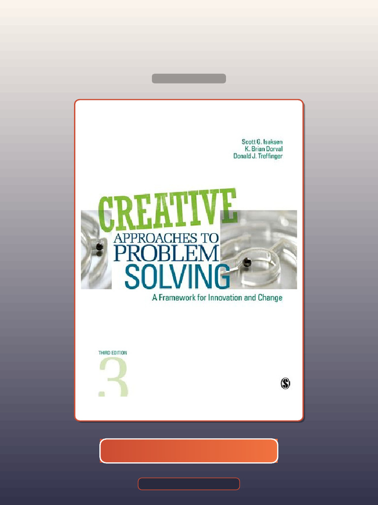 Creative Approaches to Problem Solving a Framework for Innovation and Change 3rd Edition E-book ...