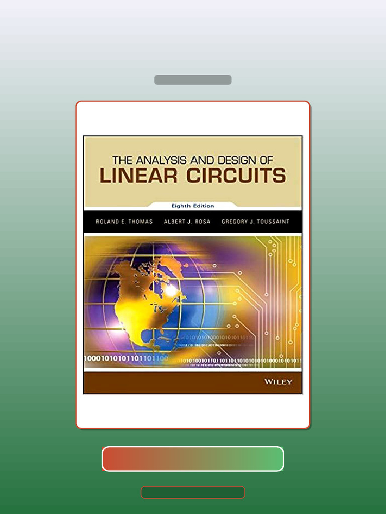 The Analysis and Design of Linear Circuits 8th Edition E-book Testbank ...