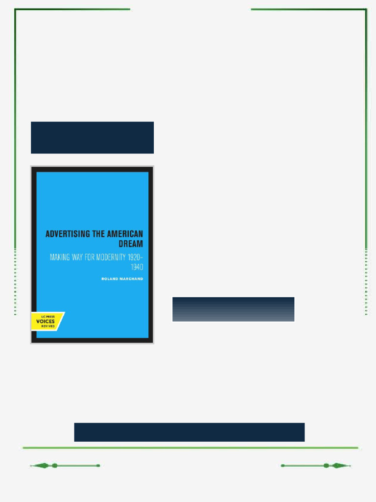 Advertising the American Dream Making way for Modernity 1920 1940 ...