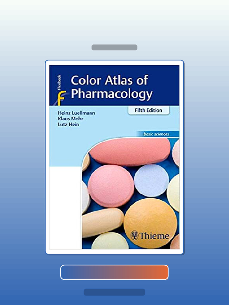 Color Atlas of Pharmacology 5th Edition by Heinz Lallmann Klaus Mohr ...