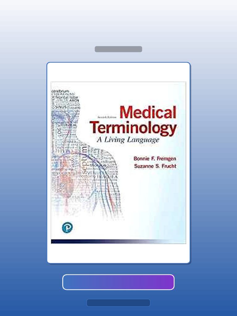 Medical Terminology a Living Language 7th Edition E-book Testbank ...