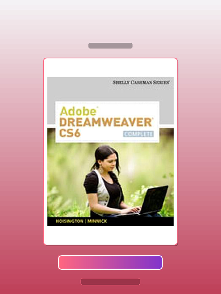 Adobe Dreamweaver CS6 Complete 1E Hoisington E-book Testbank Solutions ...