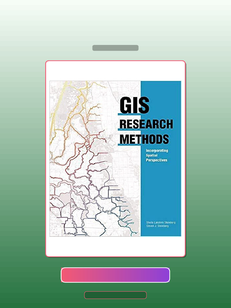 GIS Research Methods Incorporating Spatial Perspectives E-book Testbank ...