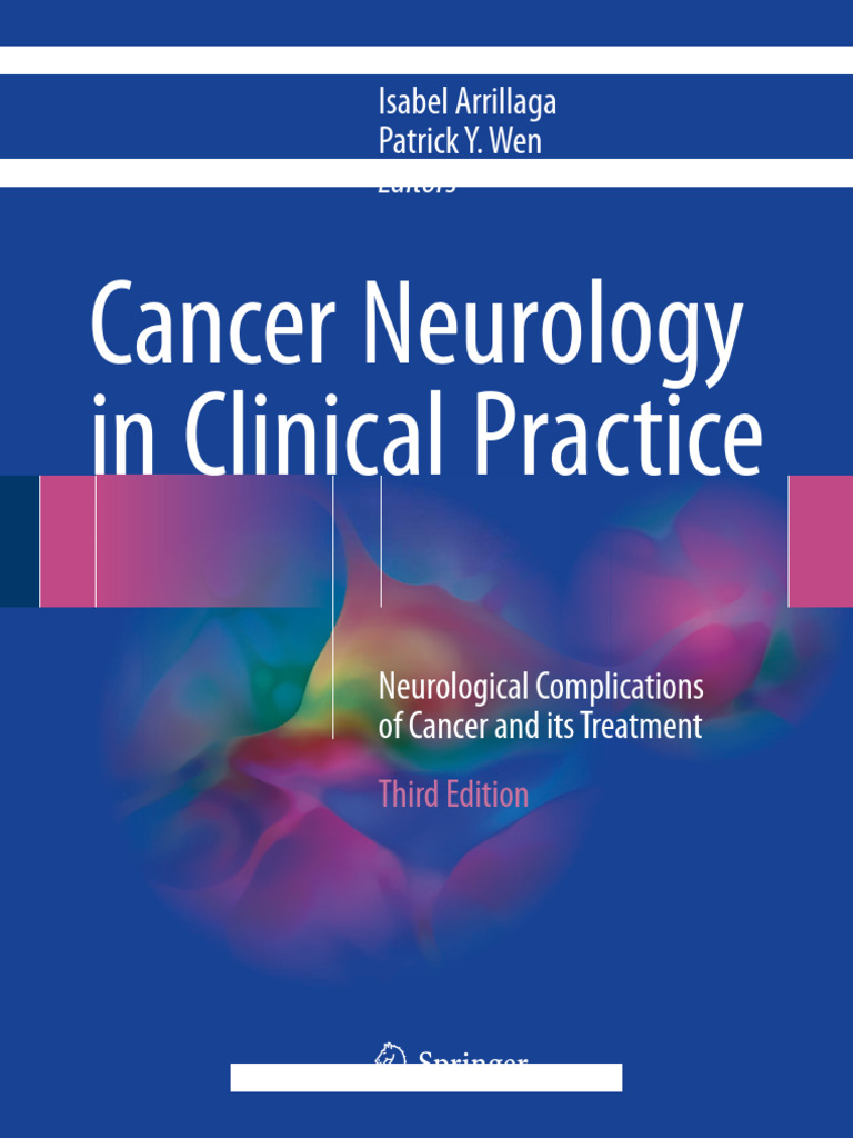Cancer Neurology in Clinical Practice (Neurological Complications of ...