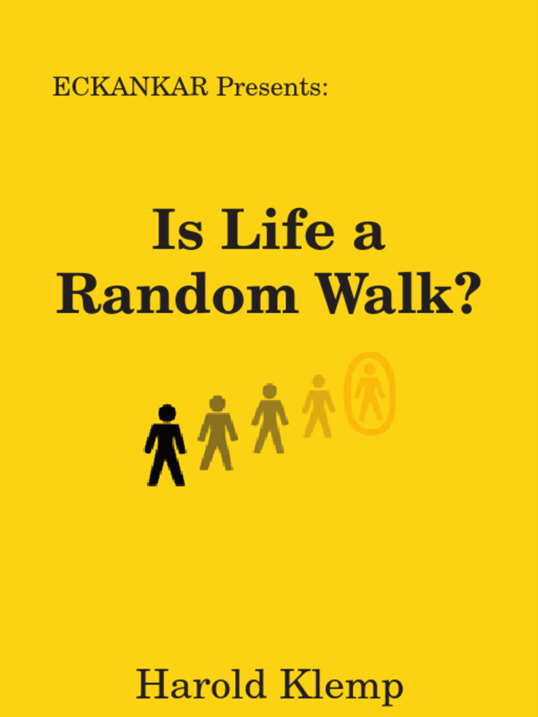 Is Life a Random Walk? Insights by Klemp | PDF | Theology | Religious ...