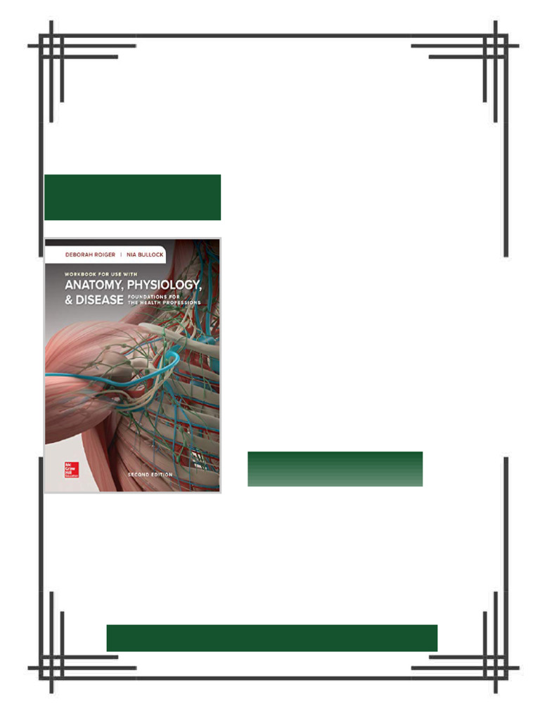 Anatomy, Physiology, & Disease: Foundations for the Health Professions ...