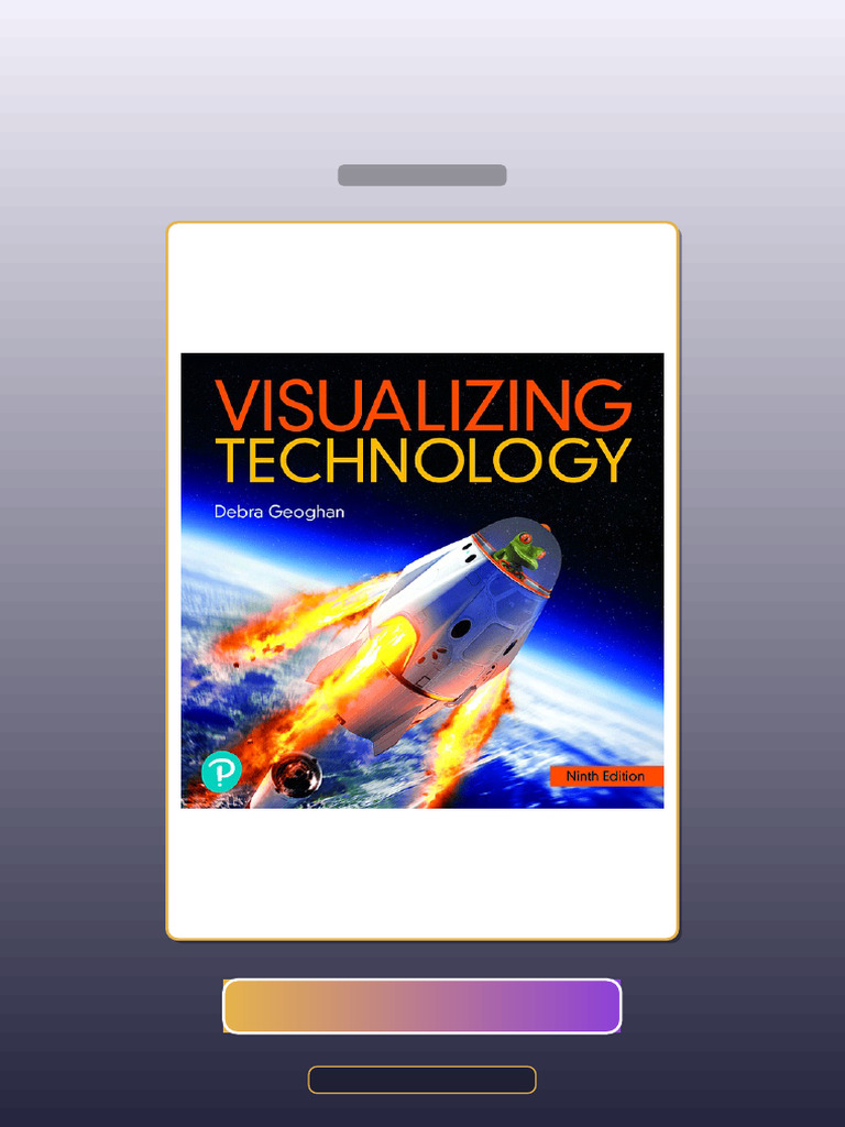 Visualizing Technology 9th Edition Debra Geoghan E-book Testbank ...