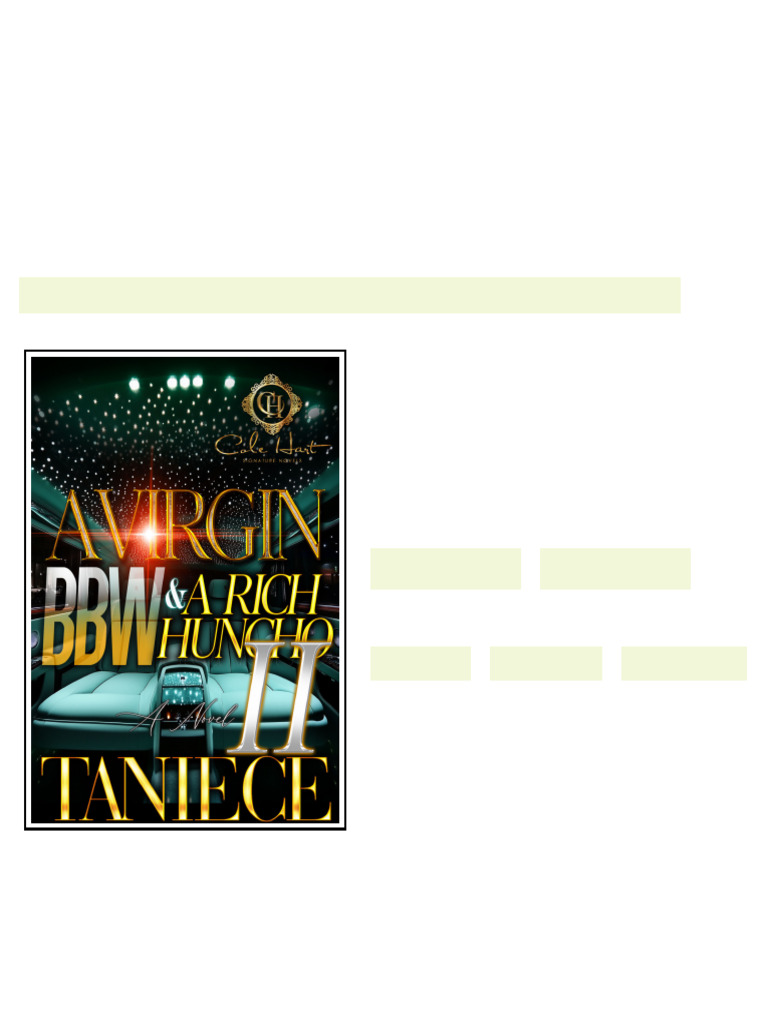 A Virgin BBW & A Rich Huncho 2: An African American Romance: The Finale ...