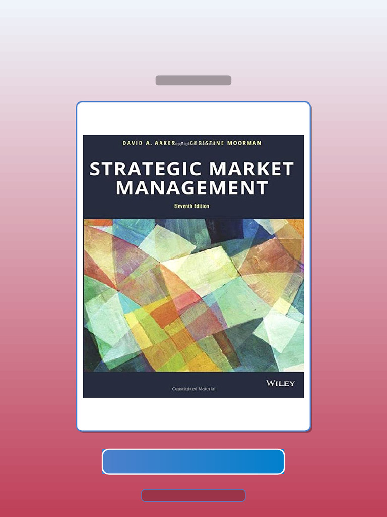 Strategic Market Management by Aaker E-book Testbank Solutions | PDF ...