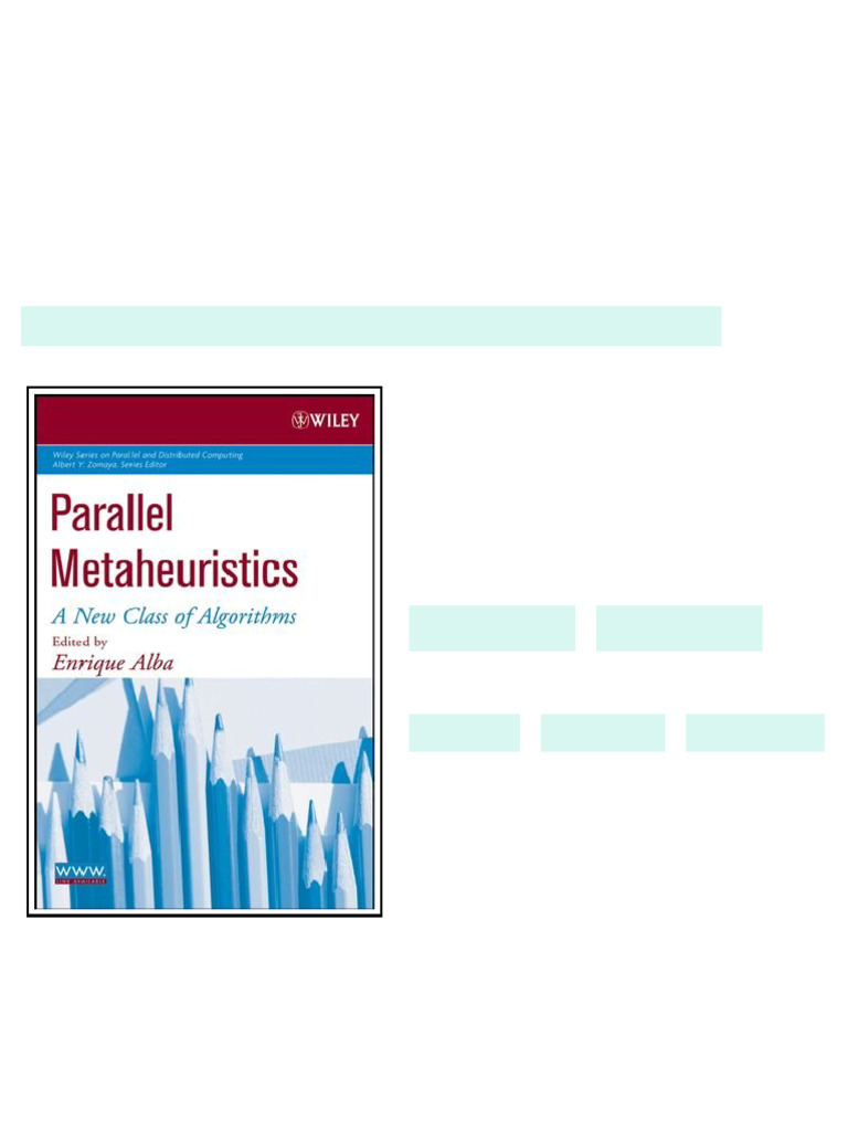 Parallel Metaheuristics A New Class of Algorithms 1st Edition Enrique ...