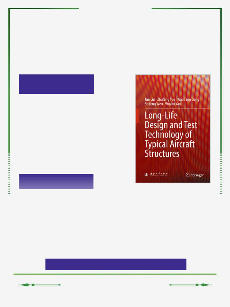 Long Life Design and Test Technology of Typical Aircraft Structures Jun ...