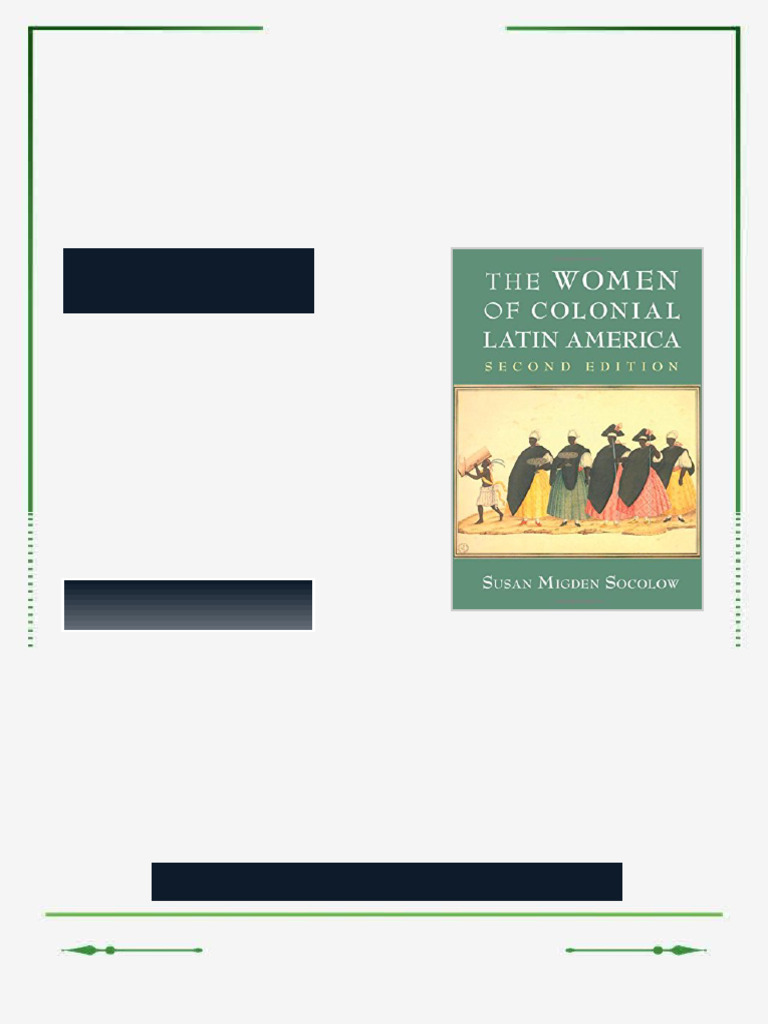 The Women of Colonial Latin America 2nd Edition Susan Migden Socolow ...
