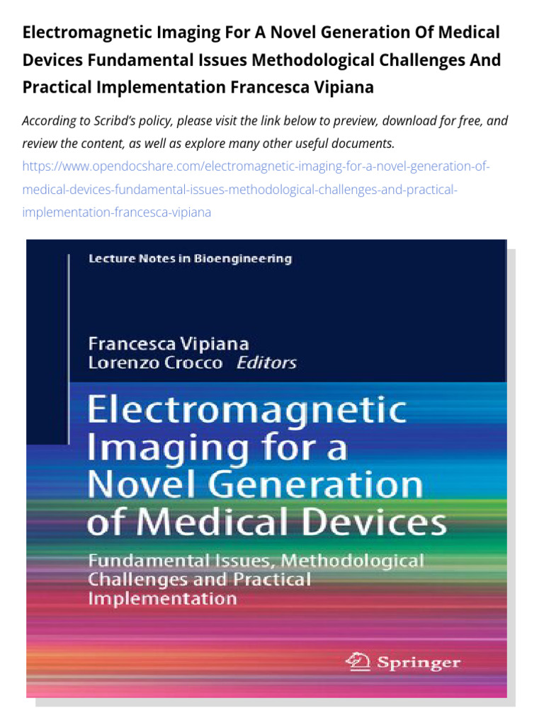 Electromagnetic Imaging For A Novel Generation Of Medical Devices ...