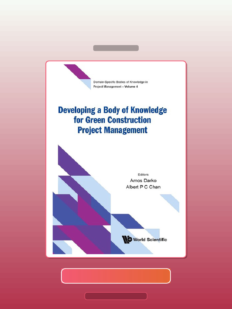 Developing a Body of Knowledge for Green Construction Project Management Domainspecific Bodies ...