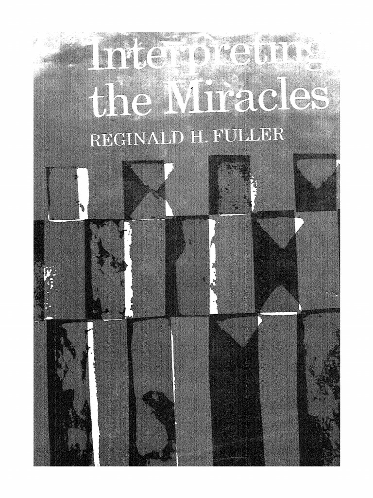 Interpreting Biblical Miracles | PDF | Gospel Of Mark | Gospels