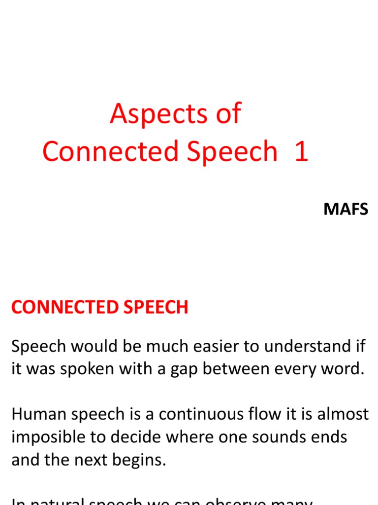 Aspects of Connected Speech Explained | PDF | Syllable | Consonant