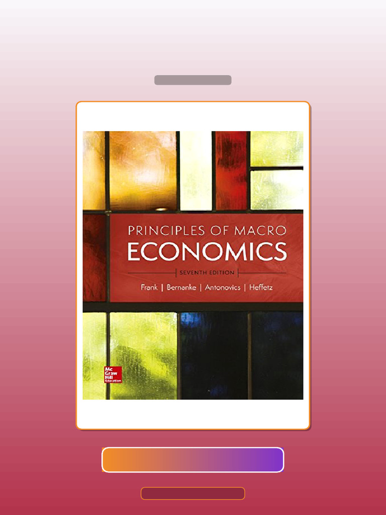 Principles of Macroeconomics 7th Edition by Robert H Frank Ben Bernanke ...