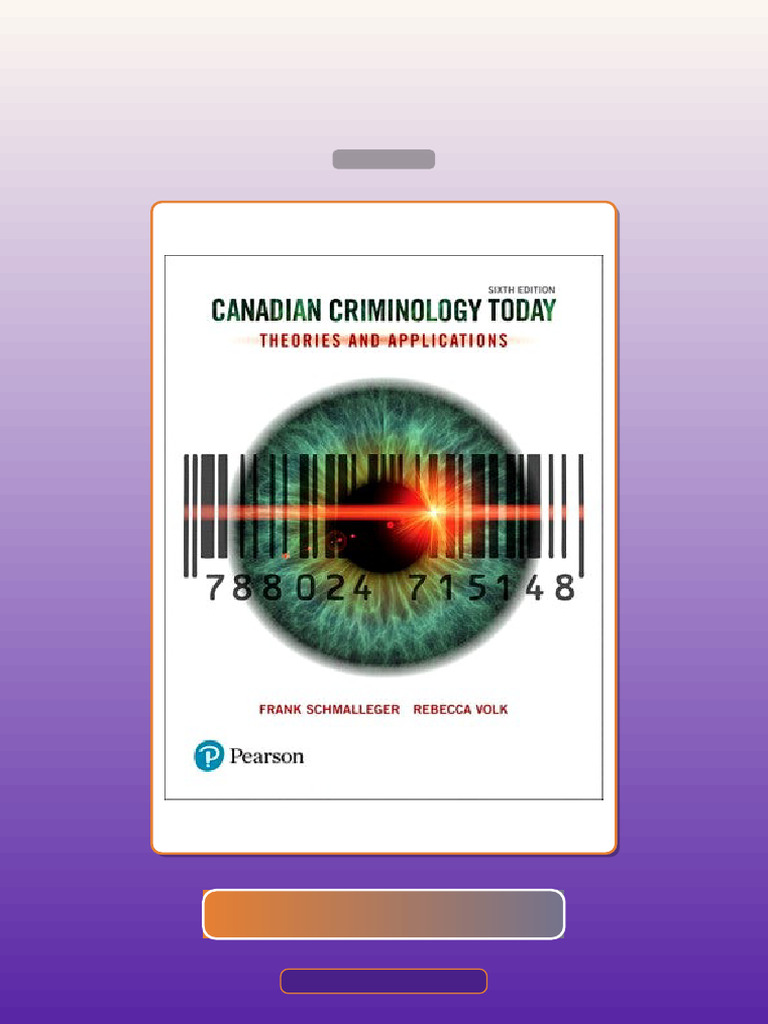 Canadian Criminology Today Theories and Applications 6th Canadian ...