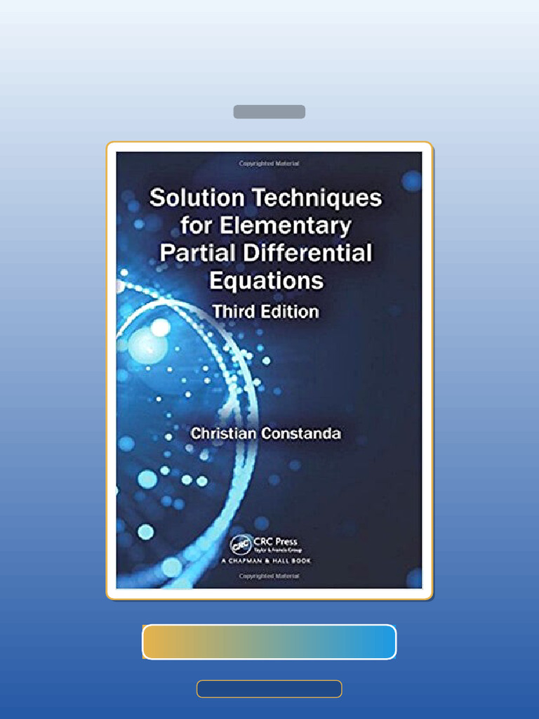 Solution Techniques for Elementary Partial Differential Equations 3rd ...