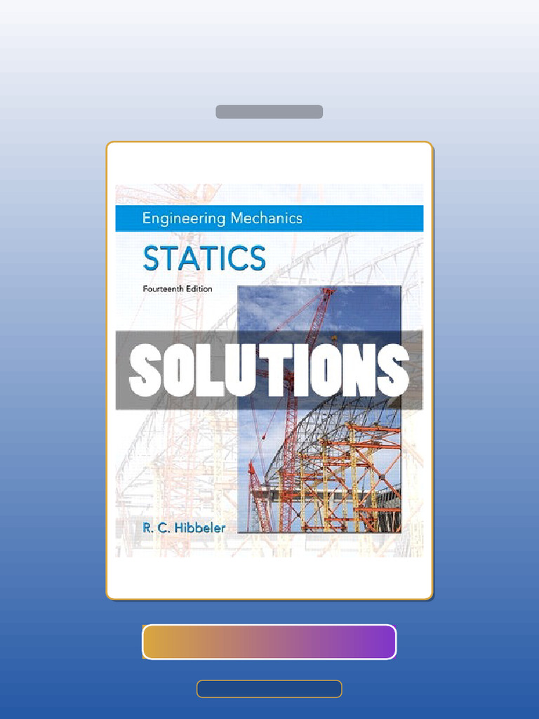 Engineering Mechanics Statics 14 Ed Hibbeler E-book Testbank Solutions ...