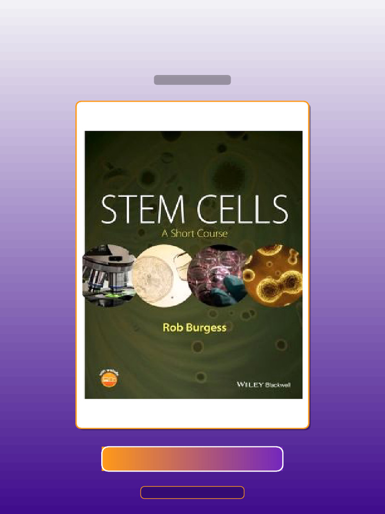 Stem Cells a Short Course E-book Testbank Solutions | PDF | Multiple ...