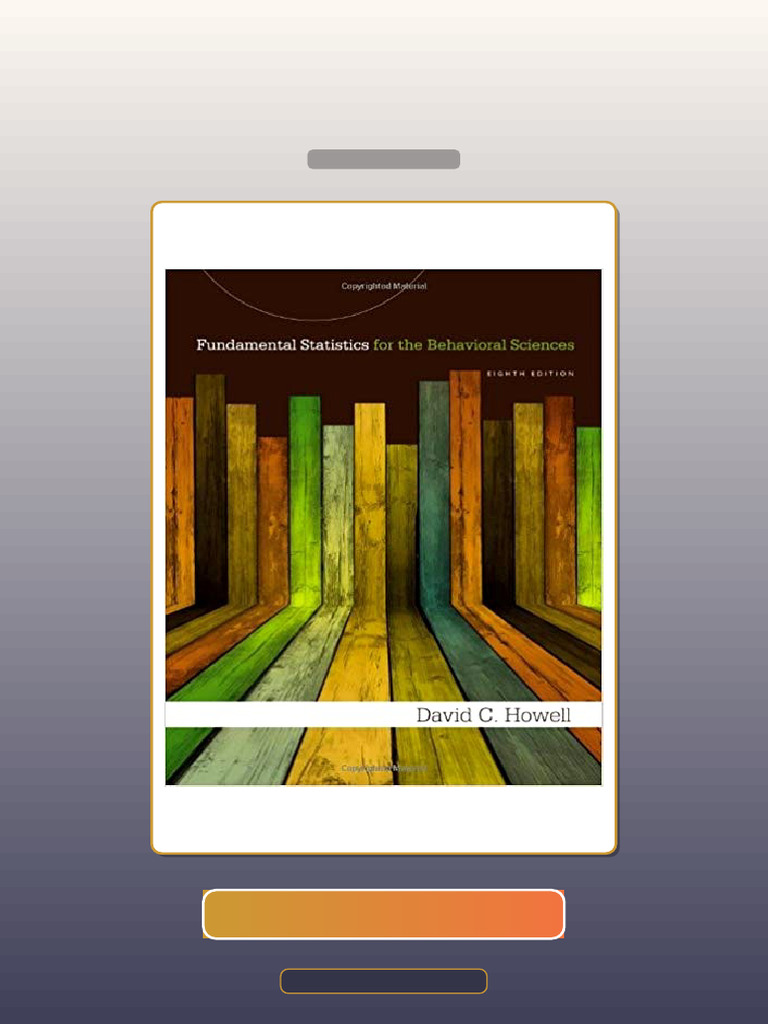 Fundamental Statistics for the Behavioral Sciences 8th Edition by David ...