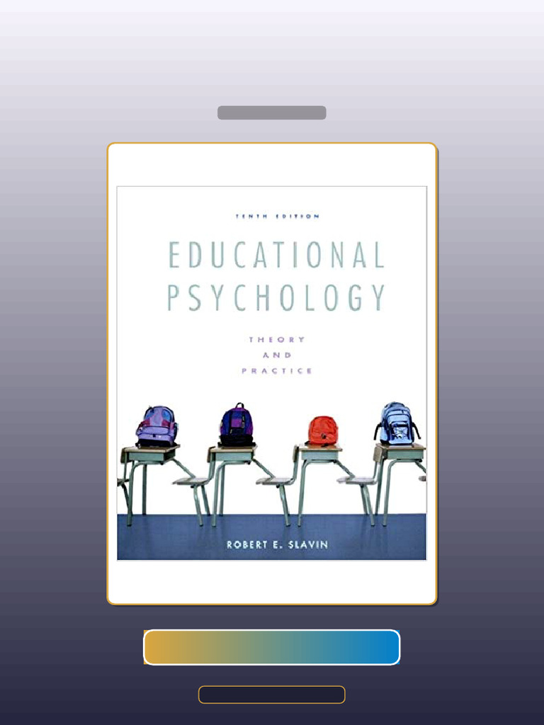 Educational Psychology Theory and Practice 10th by Slavin E-book ...